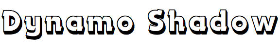 Identifont - Dynamo Bold Shadow